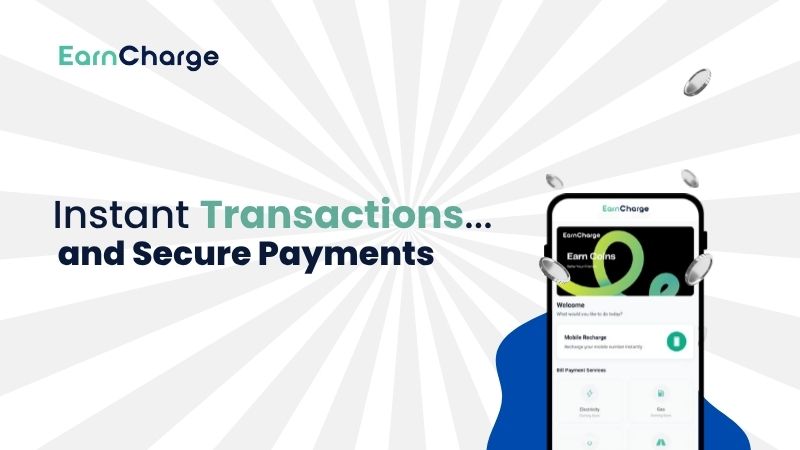 EarnCharge - Instant Transactions and Secure Payments